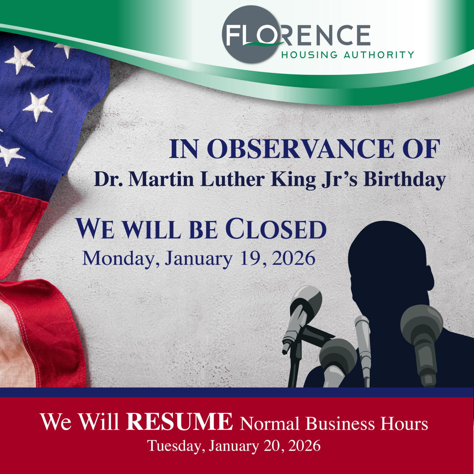 Closed for Martin Luther King Jr. Day (2026) - Florence Housing Authority